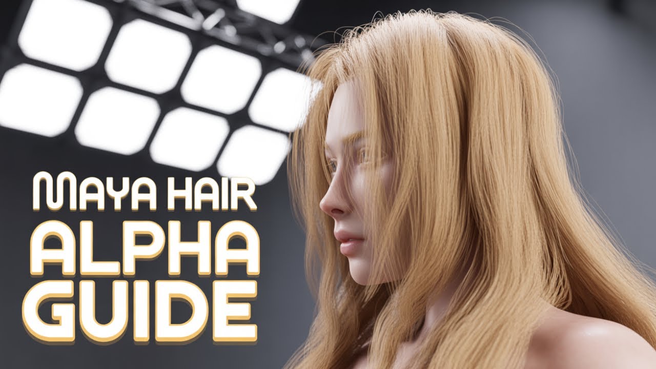 Ultimate Guide to Maya Hair with Alpha! - YouTube