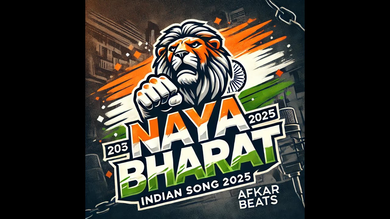 🔥 Naya Bharat – Indian Rap Song 2025 | Youth Power | Current India ...