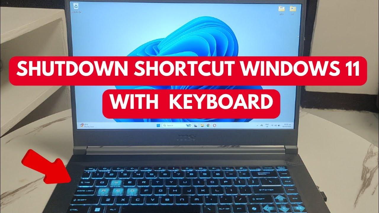 How to shut down laptop with keyboard windows 11 | Laptop Shutdown Shortcut Key - YouTube