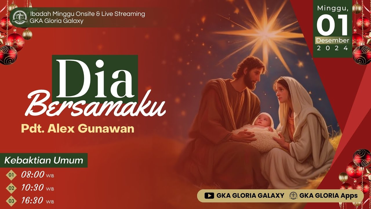 Kebaktian Umum GKA Gloria Galaxy - 01 Desember 2024 - YouTube
