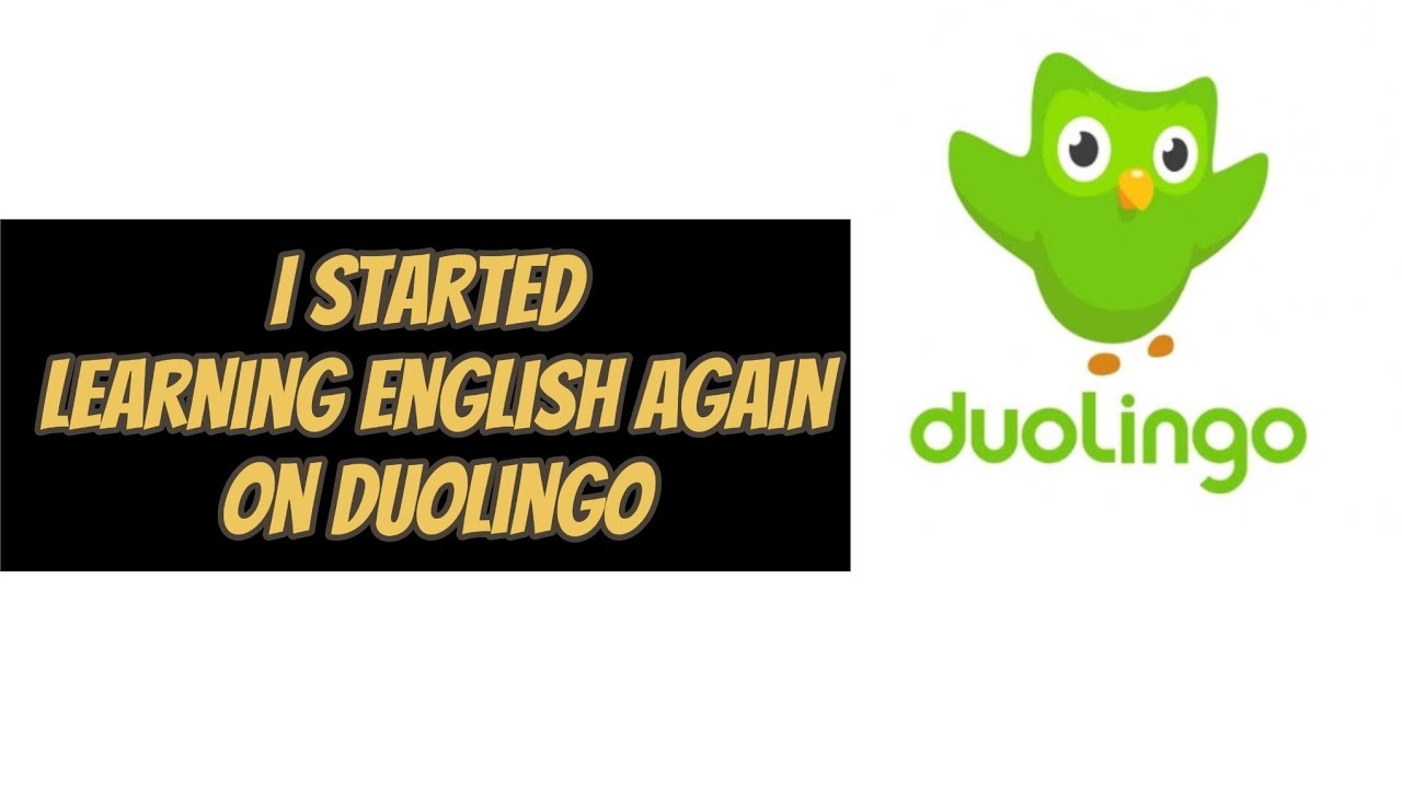 I started learning English again on Duolingo - YouTube