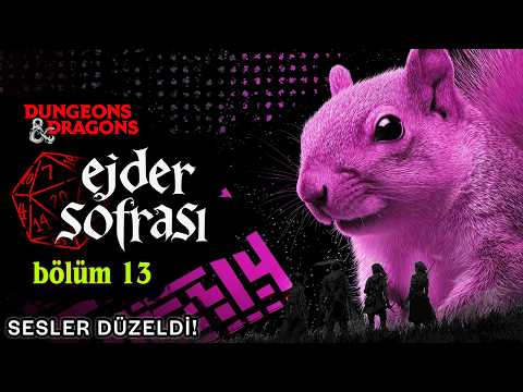 DnD: EJDER SOFRASI 13 - Kızıl Komutan ve Pastırman Mucizesi