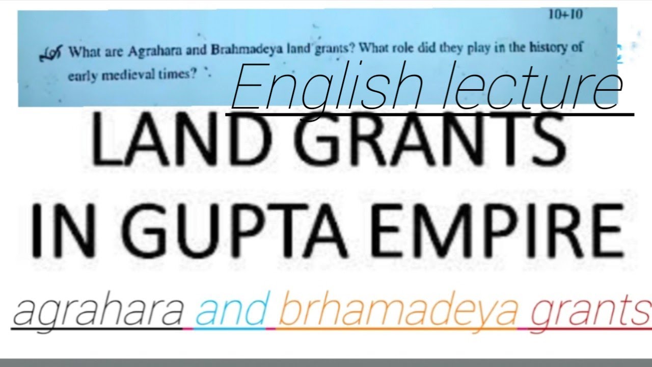 agrahara and brhamadeya land grants in gupta empire # gupta age # upsc ...