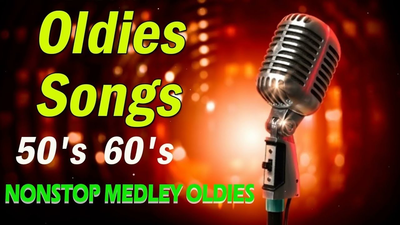 Greatest Hits Golden Oldies 50s 60s 70s | Nonstop Medley Oldies Classic ...