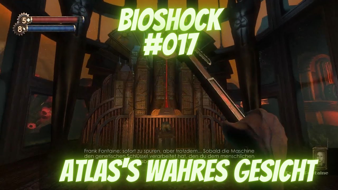 Let's Play Bioshock Remastered #017 Atlas's wahres Gesicht - YouTube