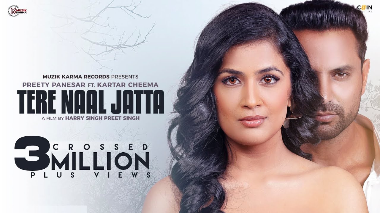 Tera Naal Jatta (Official Video) Preety Panesar Ft. Kartar Cheema | Deep Jandu | New Song 2023 ...