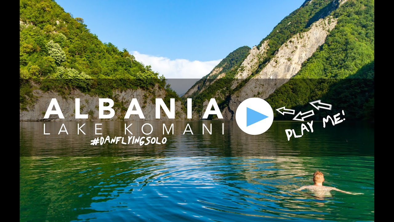 WOW! Lake Komani - Albania travel video, it's amazing! - YouTube