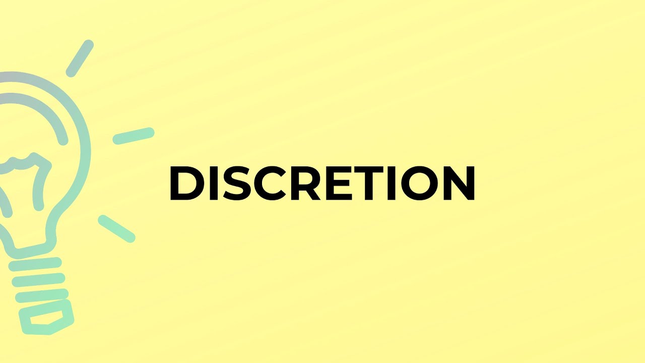 What is the meaning of the word DISCRETION? - YouTube