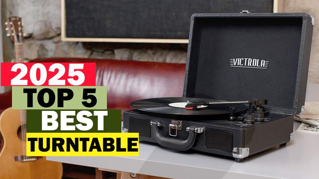 Best Turntables 2025 - Top 5 You Should Consider Today - YouTube