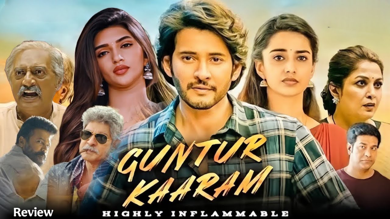 Guntur Kaaram Movie In Hindi | Mahesh Babu | Sreeleela | Review & Facts ...