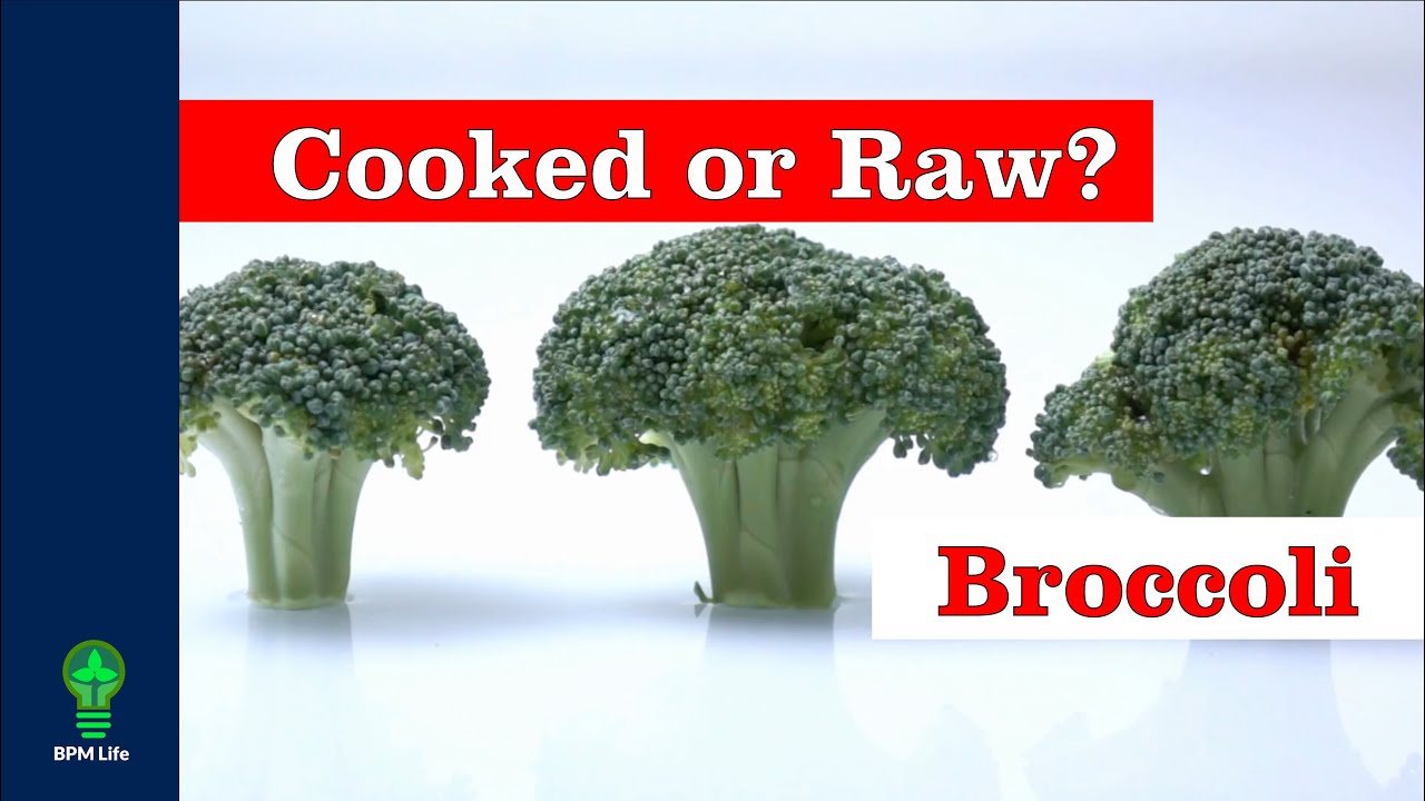 🥦 Broccoli: Cooked or Raw? The Ultimate Nutritional Showdown! 🥦 - YouTube