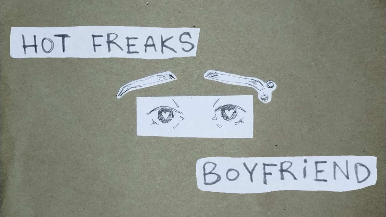 boyfriend - hot freaks | stop motion paper animation - YouTube