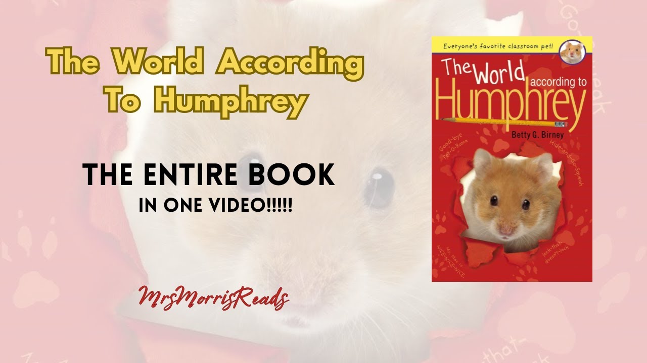 THE WORLD ACCORDING TO HUMPHREY The Entire Book In One Video!!!! Read ...