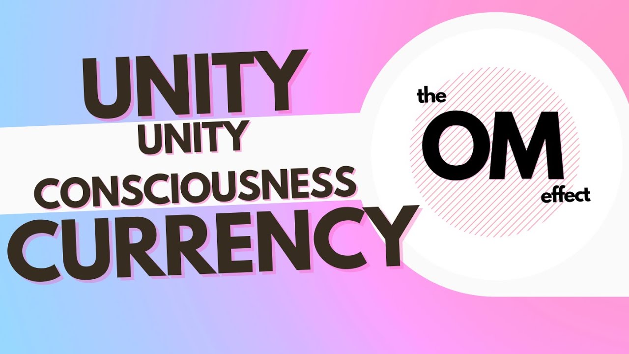 It's Here to Empower You | What is Unity Currency | Messages From Unity ...
