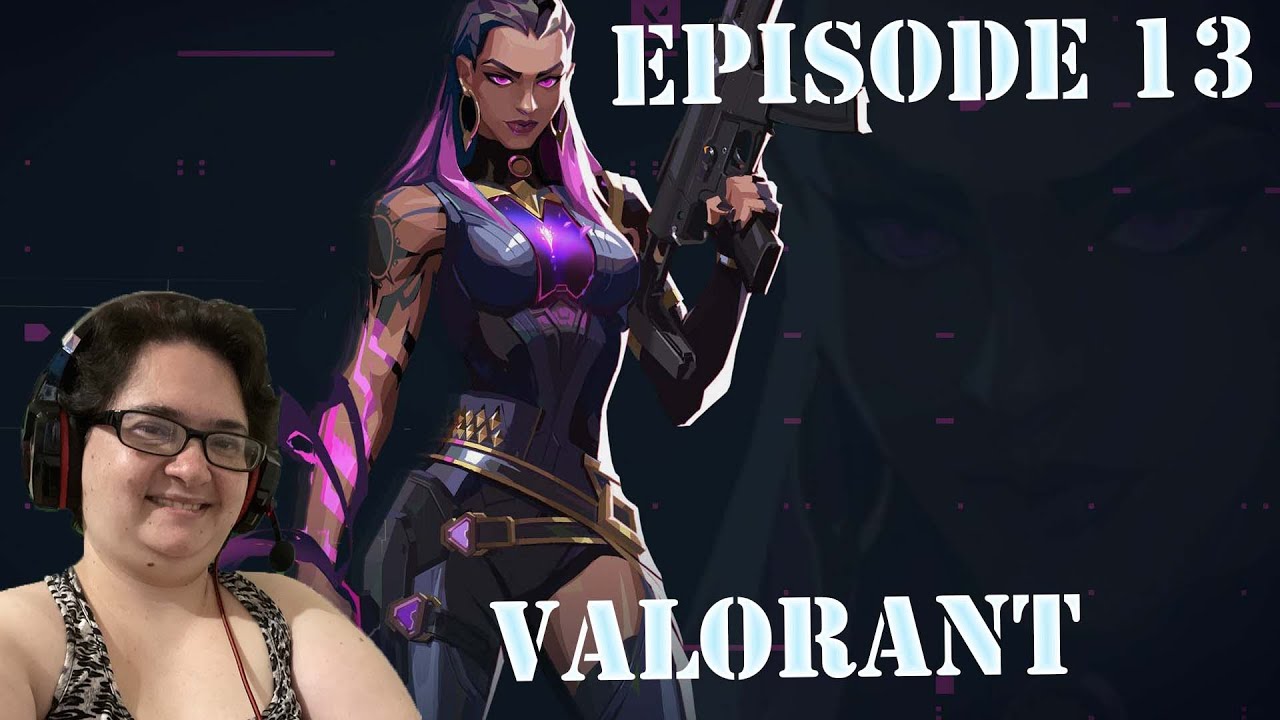 FR Valorant Episode 13 : Game en Team - YouTube