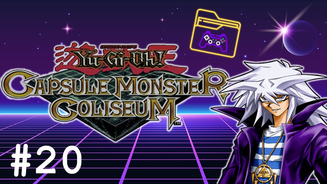 Yu-Gi-Oh! Capsule Monster Coliseum Gameplay #20 VS Yami Bakura [ No ...