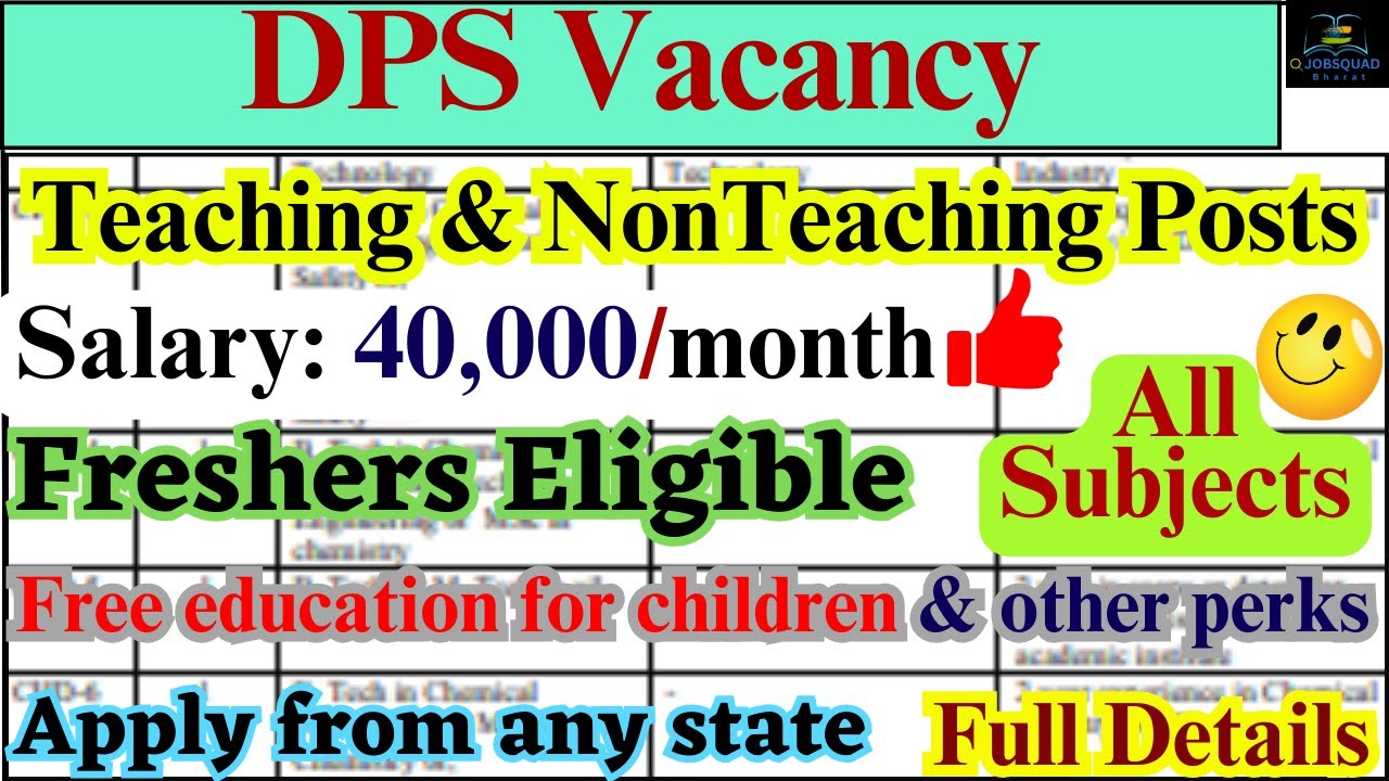 DPS में TEACHING & NONTEACHING भर्ती ALL SUBJECTS FRESHERS ELIGIBLE ...