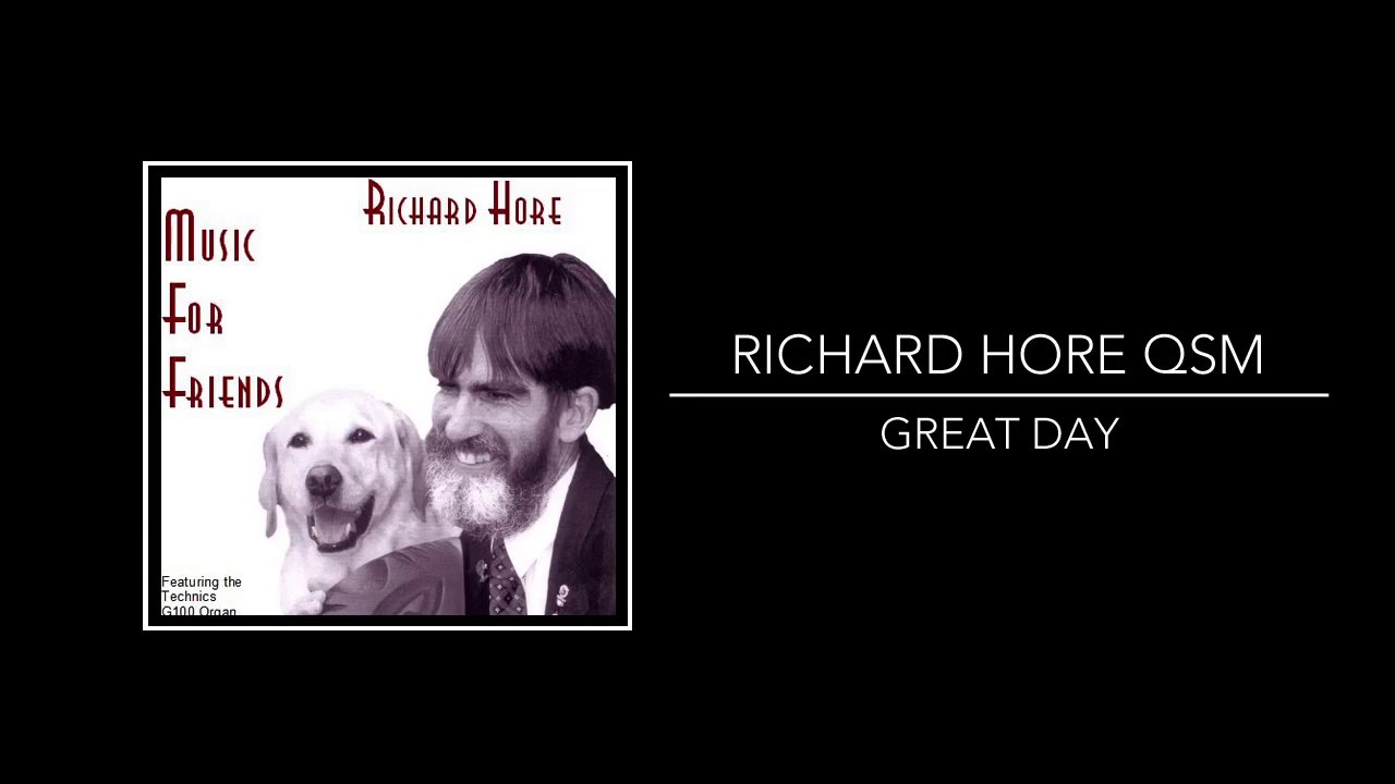 Great Day | Richard Hore - Music For Friends - YouTube