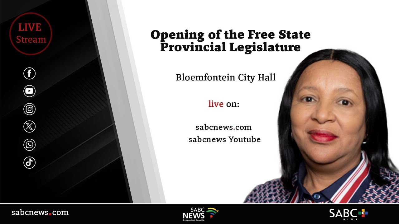 Opening of the Free State Provincial Legislature Address - YouTube