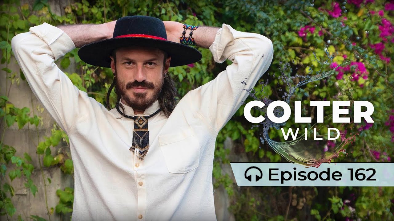 162: Colter Wild | Finding My Inner Peace - YouTube