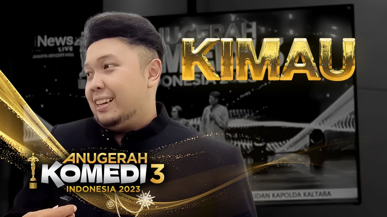 Kimau - Gw Ada Di Nominasi Tapi Keselip [Anukom 3] - YouTube