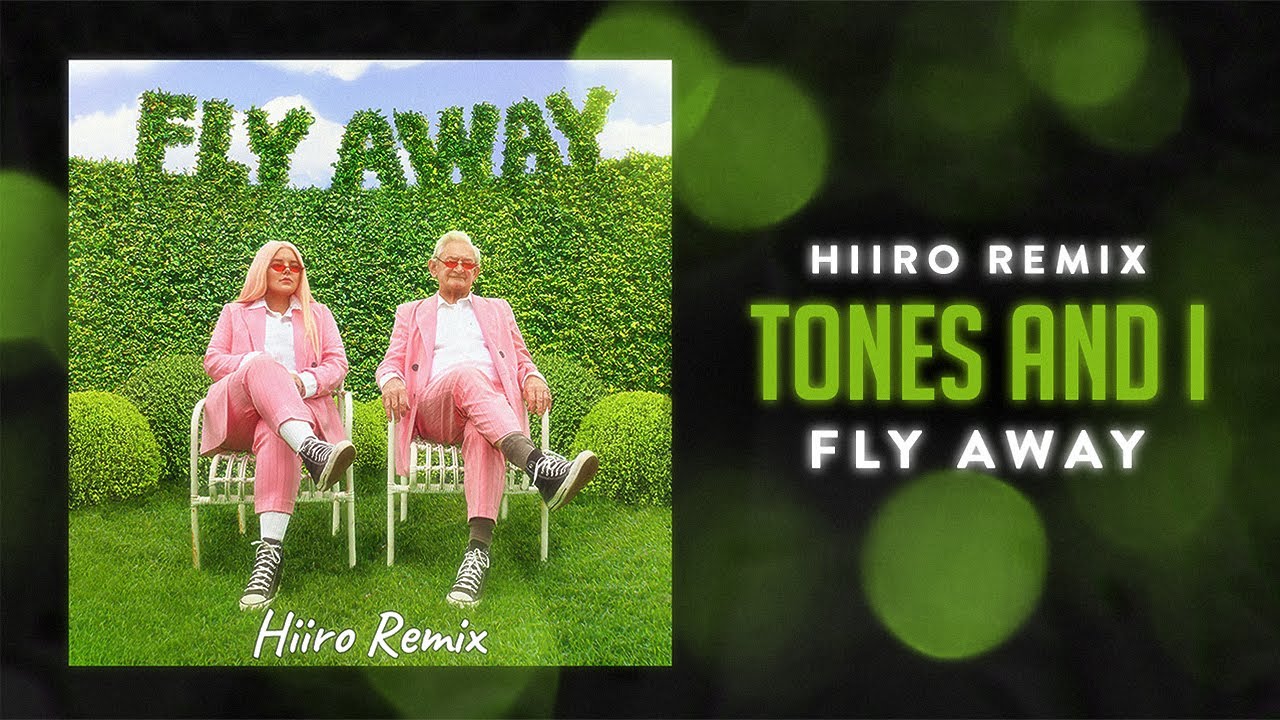 Tones And I - Fly Away (Hiiro Remix) - YouTube Music