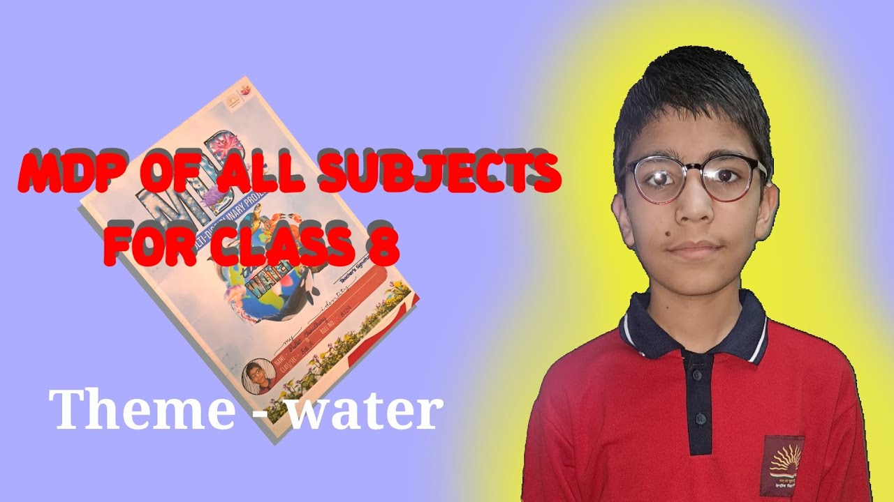 Class 8 MDP project for KVS school - YouTube