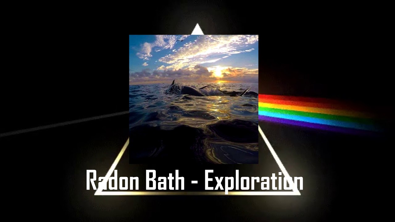 Radon Bath - Exploration | QuadRom B 🔵 - YouTube