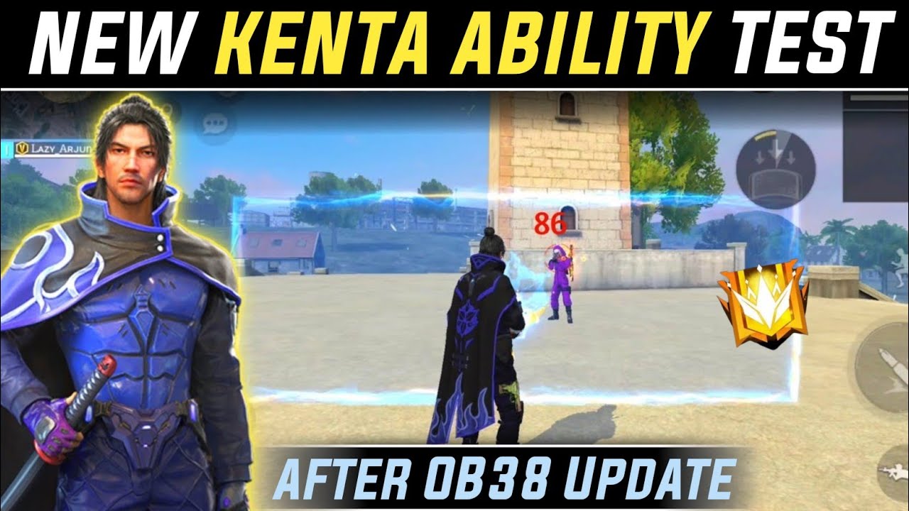 Kenta Character Ability Change ! Kenta Character Ability After OB38 ...
