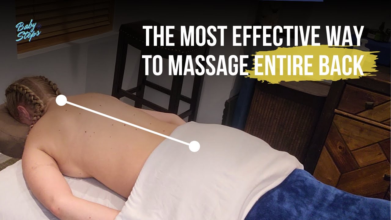 Full Back Massage Technique ( A step by step guide for massage therapist ) - YouTube