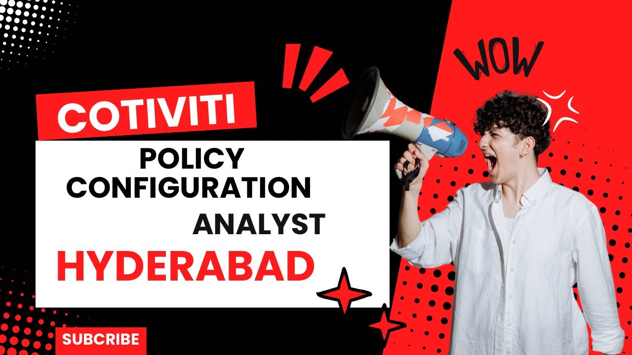 POLICY CONFIGURATION ANALYST | CERTIFIED FRESHERS ONLY | #hyderabad ...