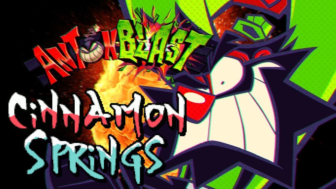 ANTONBLAST OST Extended - Turnin' Up the Heat ...In Cinnamon Springs ...