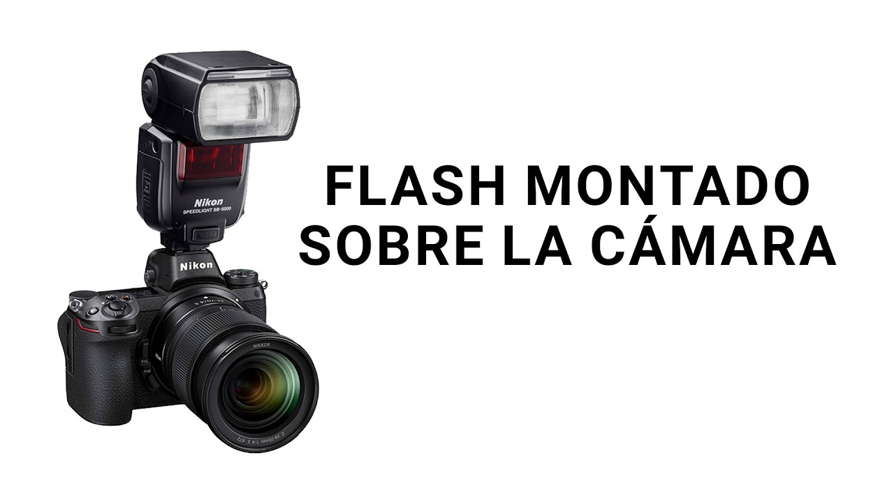Flash montado sobre la cámara. - YouTube