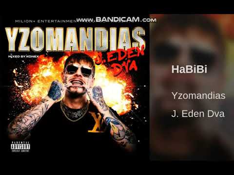 15YO --- Yzomandias - Habibi [J.EDEN2]