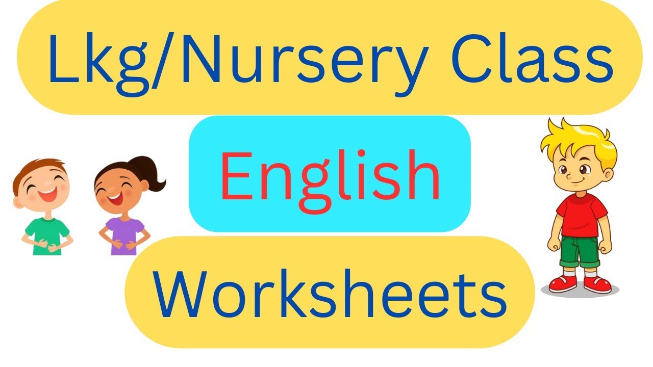 Lkg/Nursery class english worksheets |Lkg class english | Match the ...
