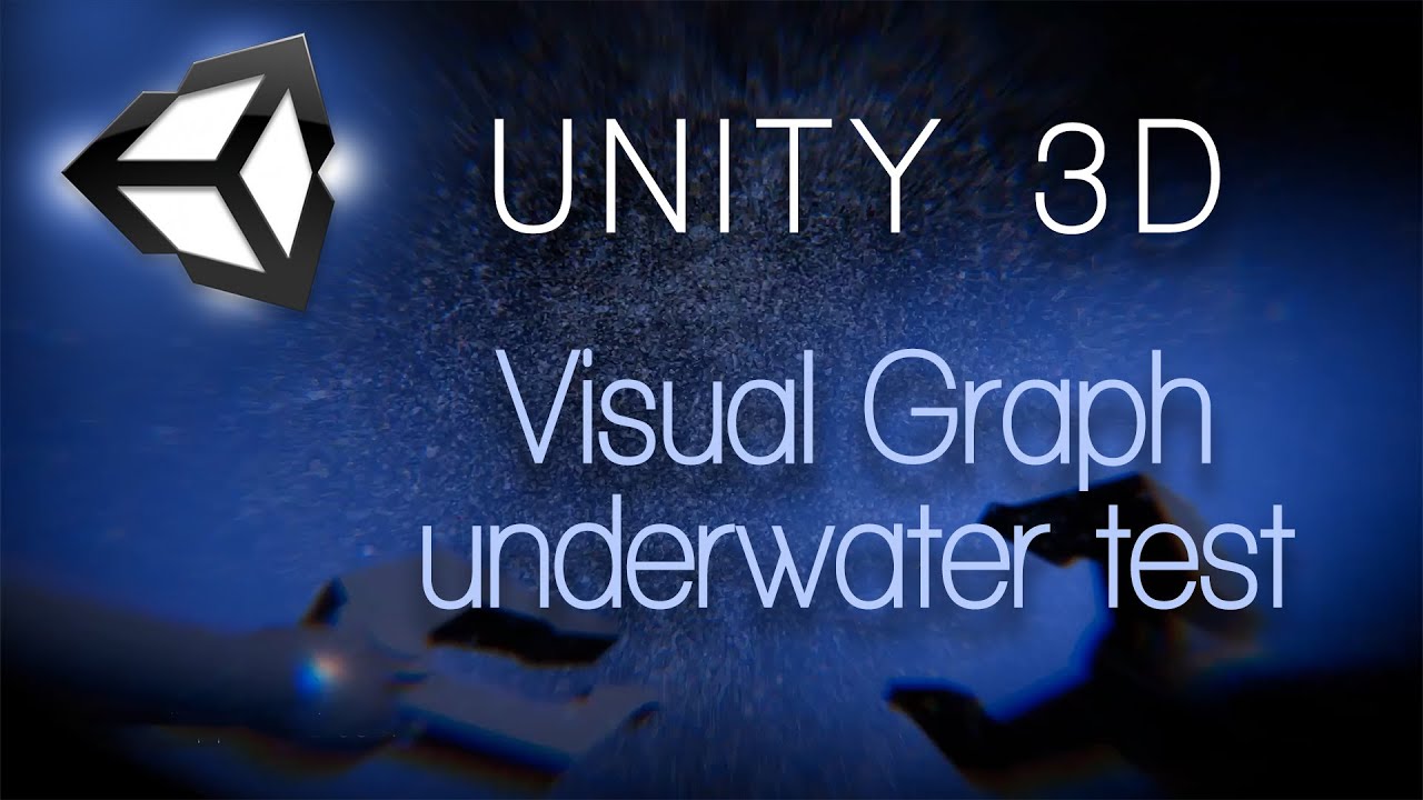 Unity VFX Graph underwater test - YouTube