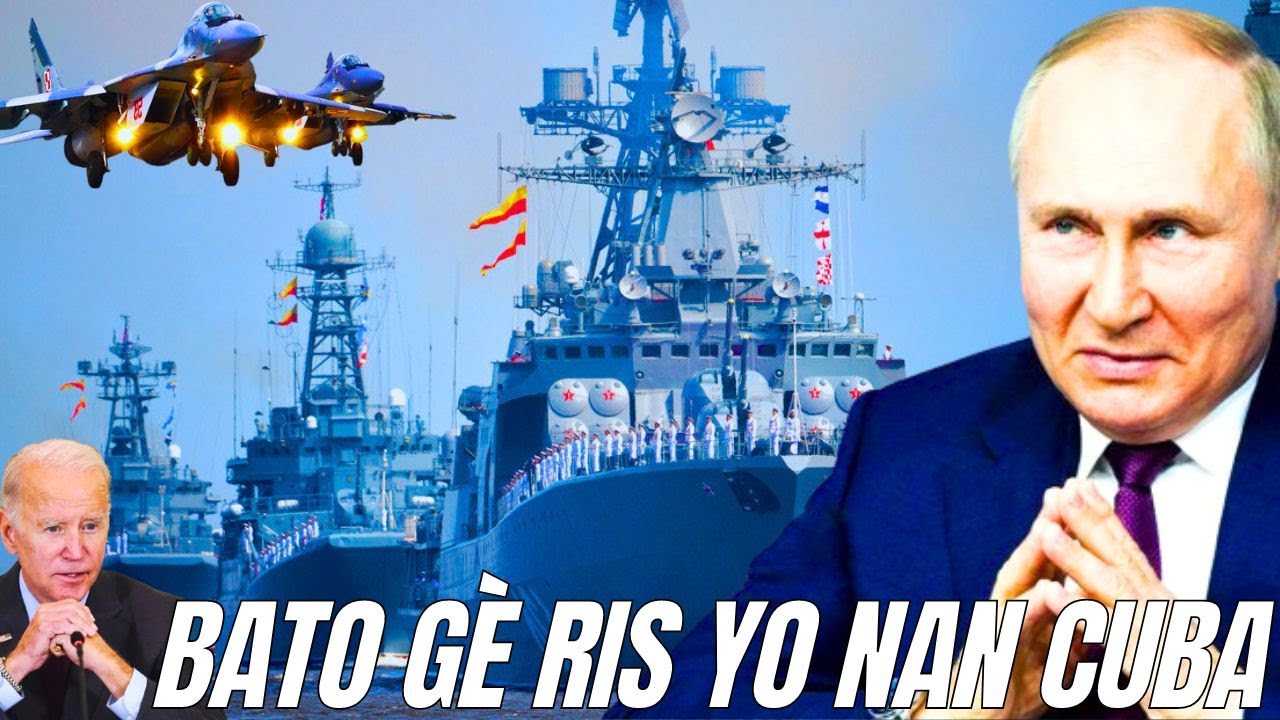 Tansyon pi rèd🔥Bato gè ris yo deplwaye yon lòt fwa nan Cuba! Etazuni ...