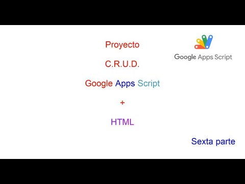 Proyecto Formulario HTML Google Apps Script Nº 6 - 2024 - YouTube