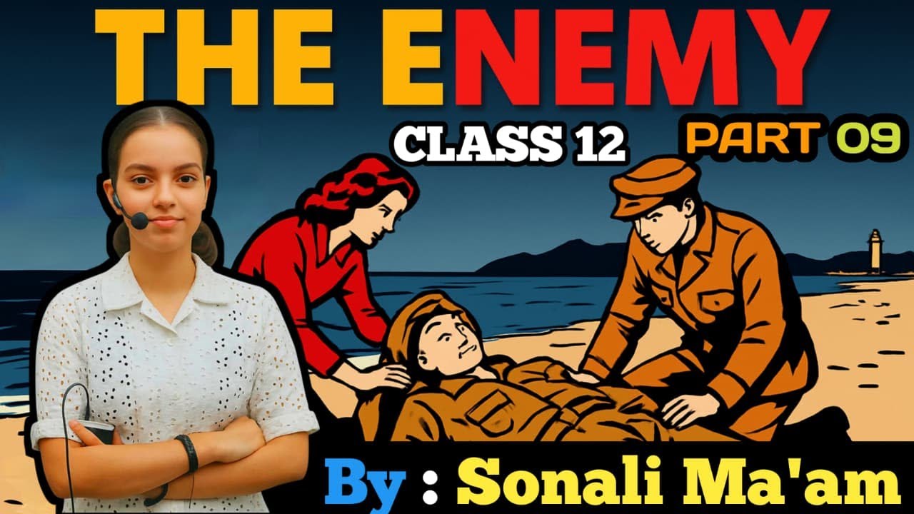 The Enemy by Pearl S. Buck | Part 09 | Full Explanation in Hindi ...