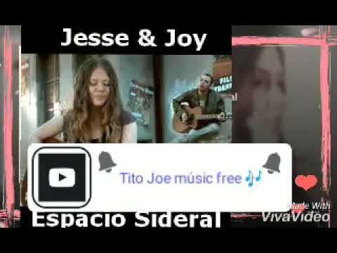 Espacio sideral Jesse joy🌌 - YouTube