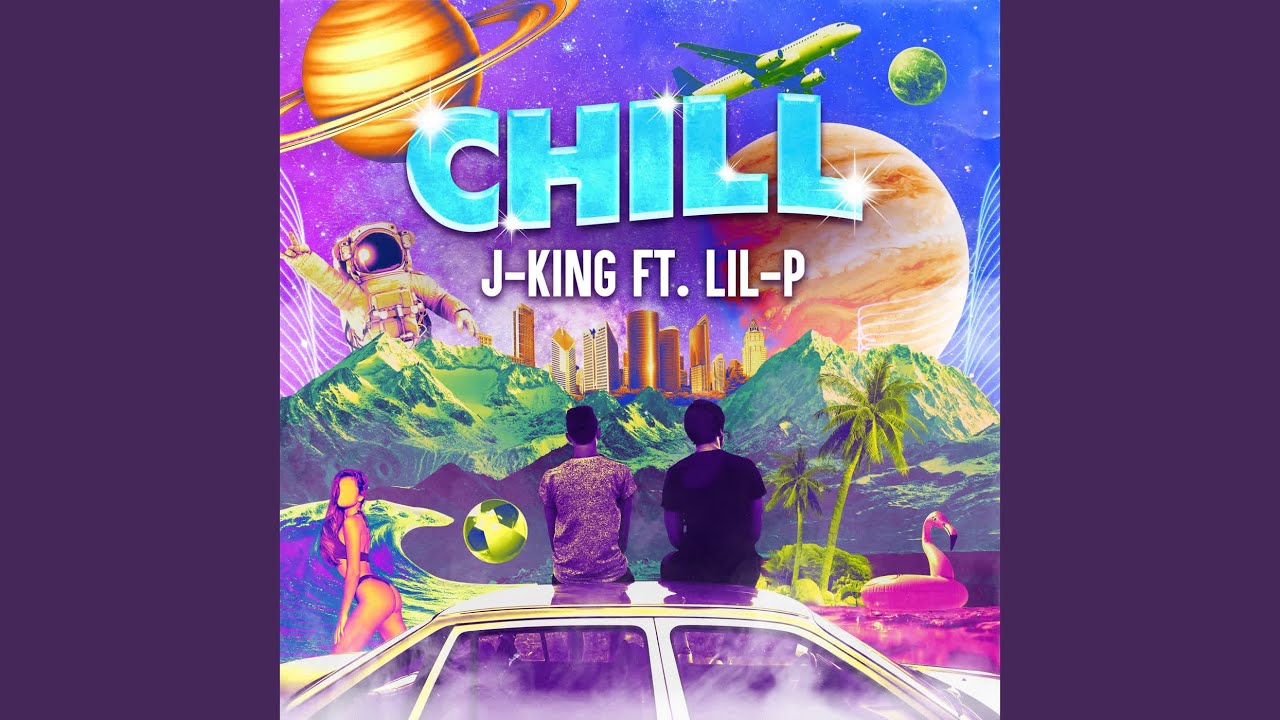 CHILL (feat. Lil-P) - YouTube