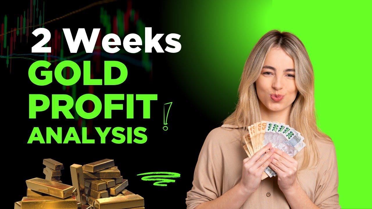 Gold Trading Profit analysis | XAUUSD Weekly Trading Profit Analysis ...