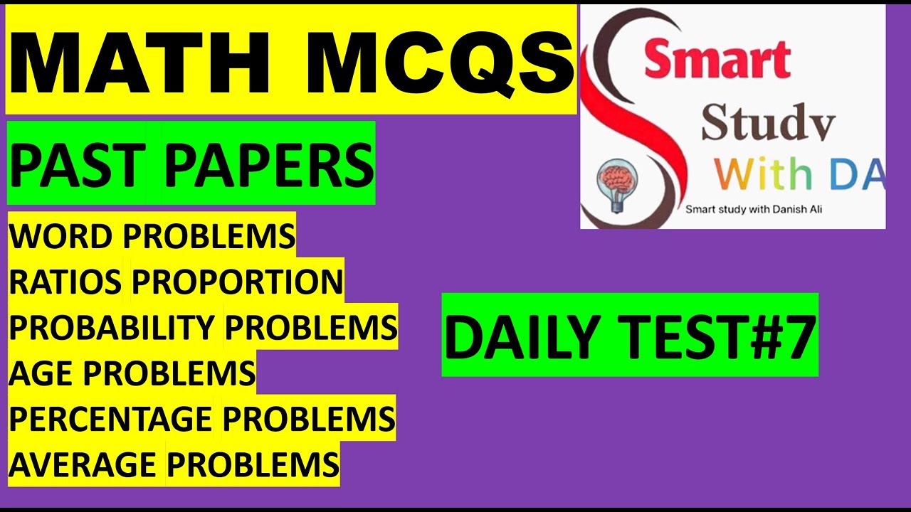 Test# 7 | MATH MCQS | BASIC MATH | MATH MCQS PAST PAPERS - YouTube