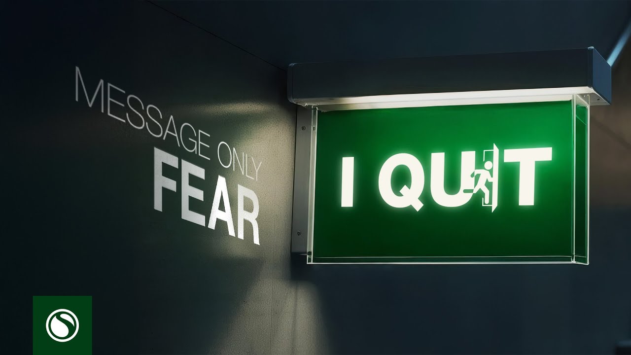 I Quit: Fear - Message Only - YouTube