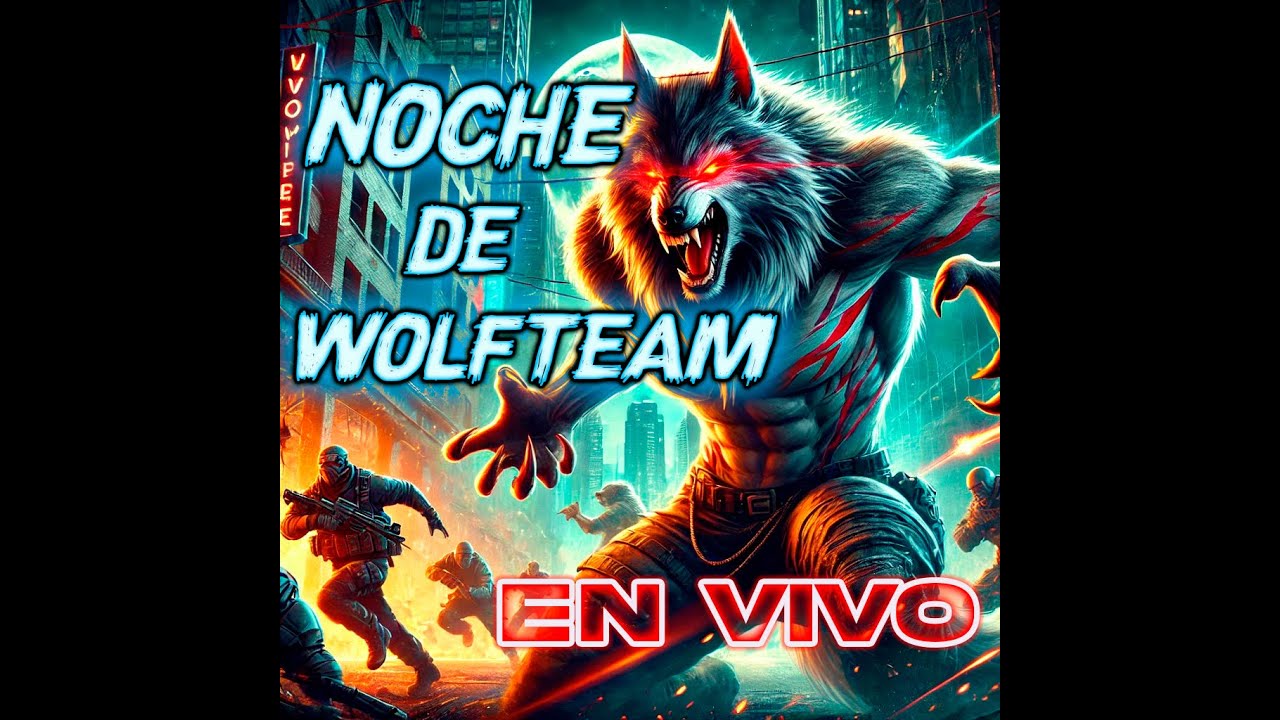 🛑WOLFTEAM LATINO SE VIENE TORNEO 2025🛑 - YouTube