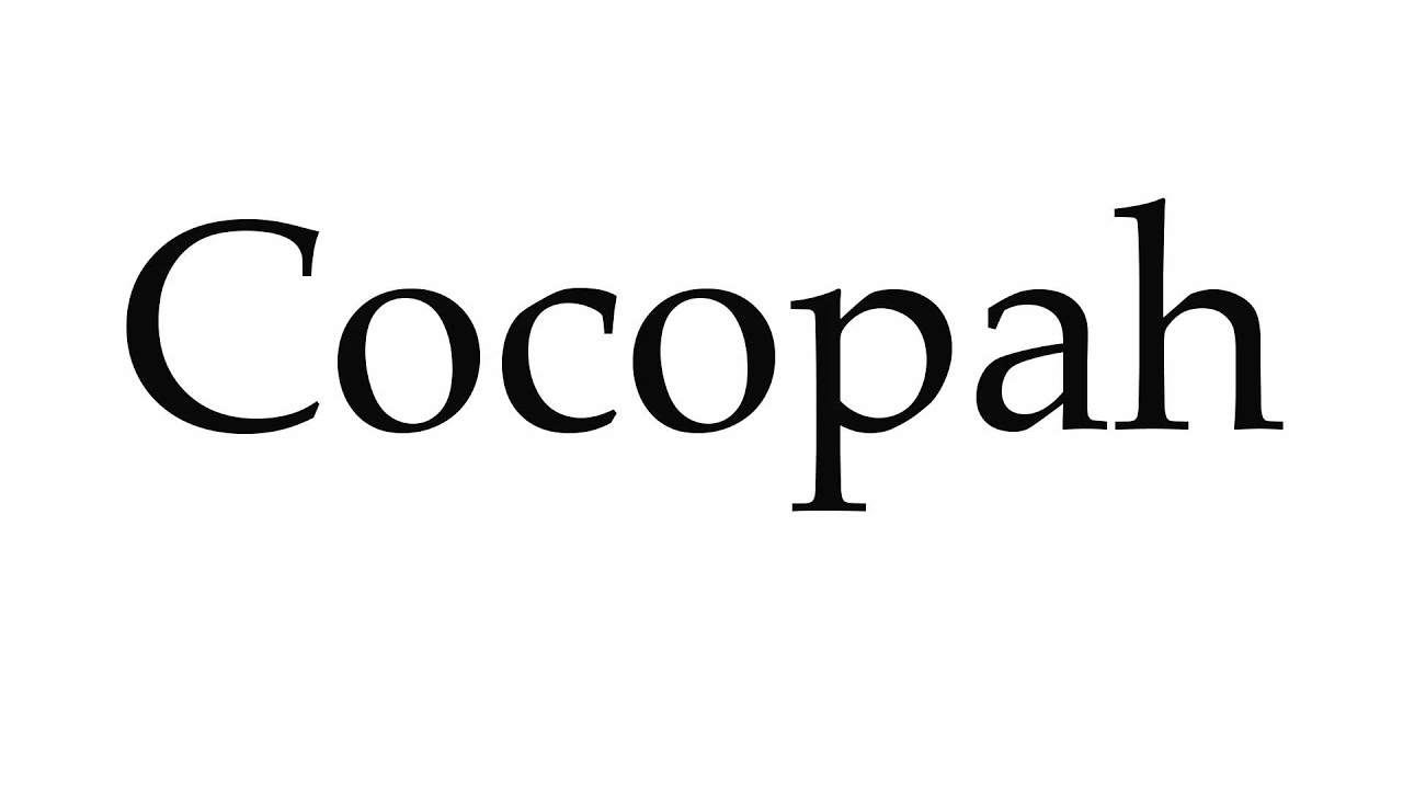 How to Pronounce Cocopah - YouTube