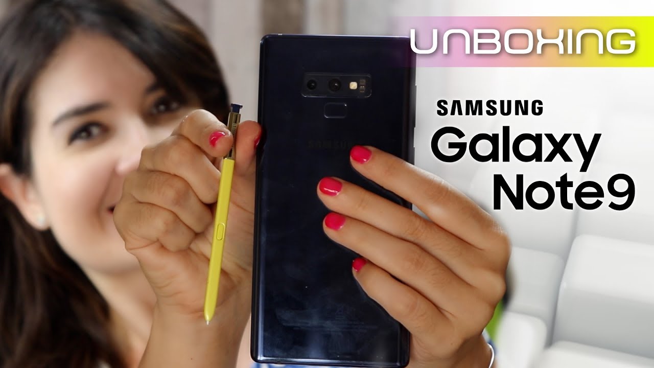 Samsung Galaxy Note 9 unboxing en español + pre analisis y opiniones ...