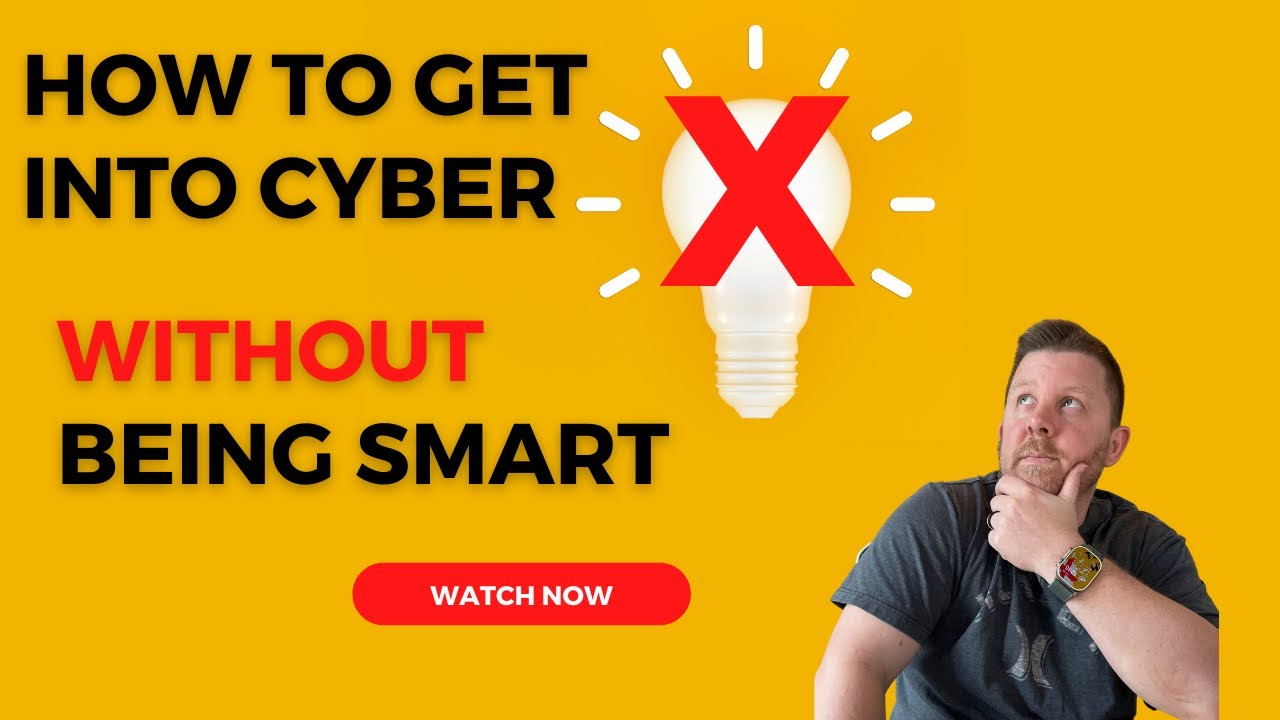 Start a Career in Cyber Security WITHOUT Being Smart - NO Technical ...