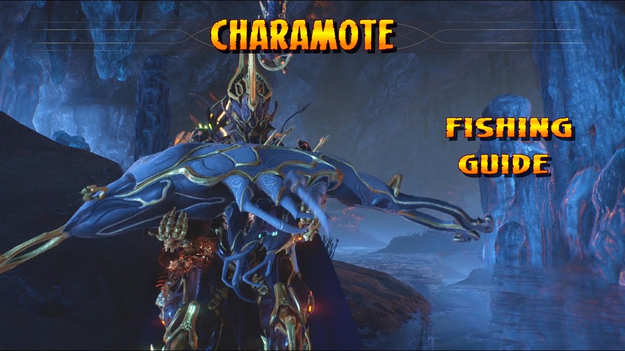 Warframe - Charamote Fishing Guide - YouTube