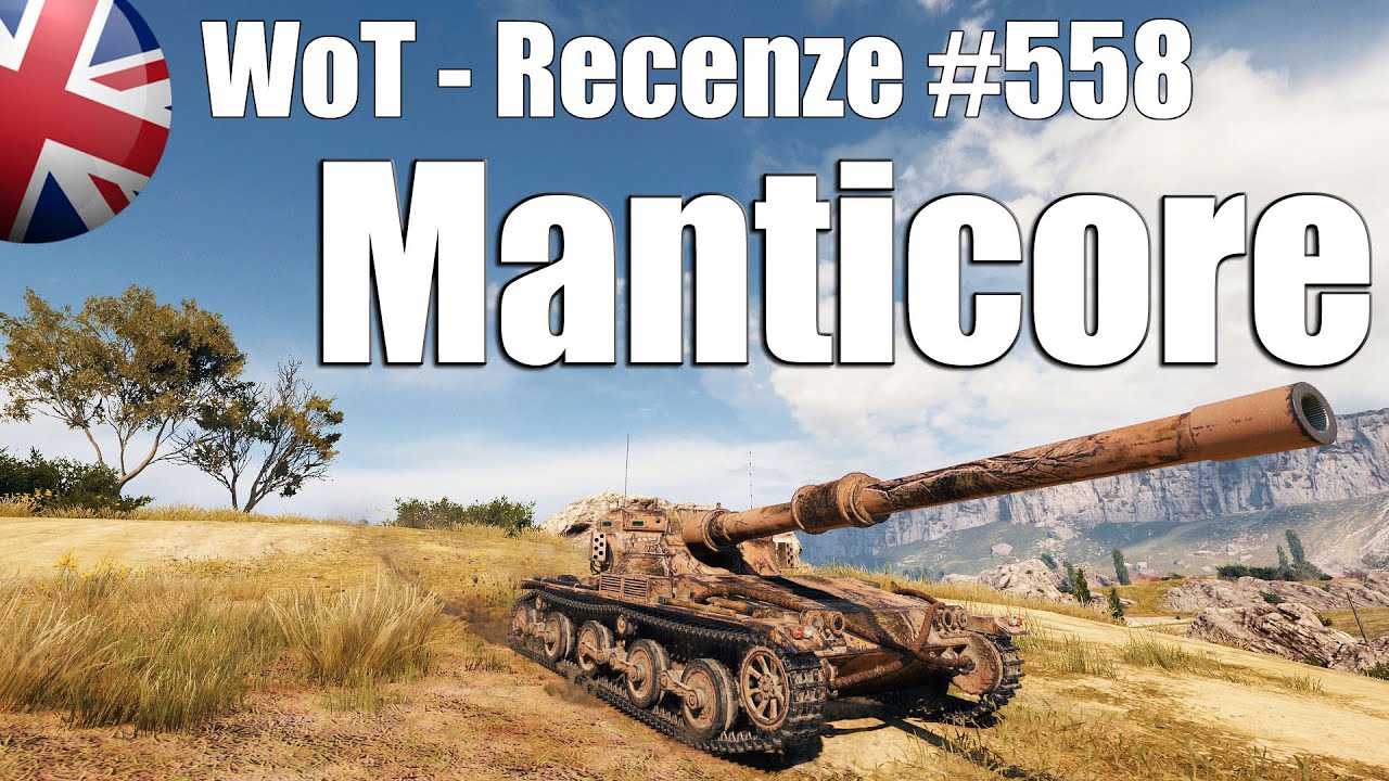 World of Tanks | Manticore (Recenze #558) - YouTube